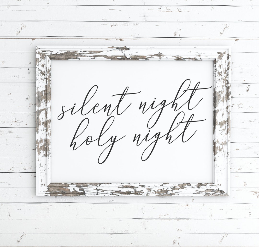 Silent Night Printable, Silent Night Holy Night Print, Christmas Print ...