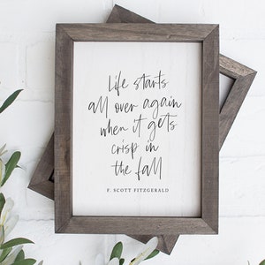 Life Starts All Over Again When It Gets Crisp in the Fall Printable, F ...
