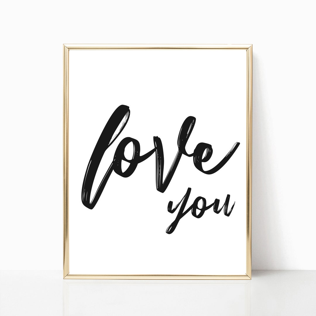 Love You Printable, Love You Print, Love You Sign, Wedding Decor ...