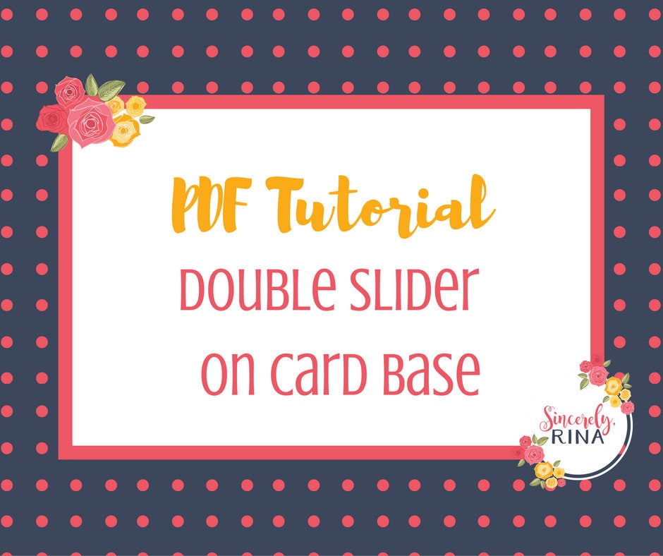 Double Slider Card With Card Base PDF Instructions/make Your Own Cards ...