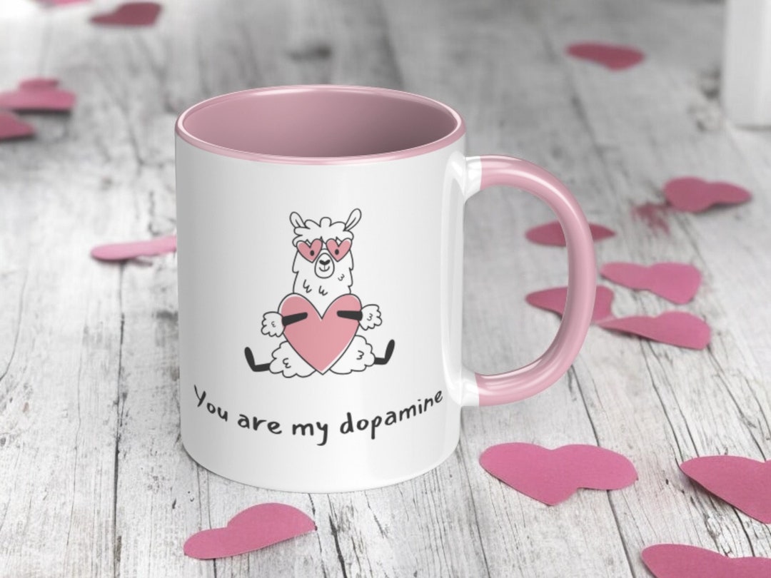 ADHD Valentines Day You Are My Dopamine Llama Mug for Girlfriend ...