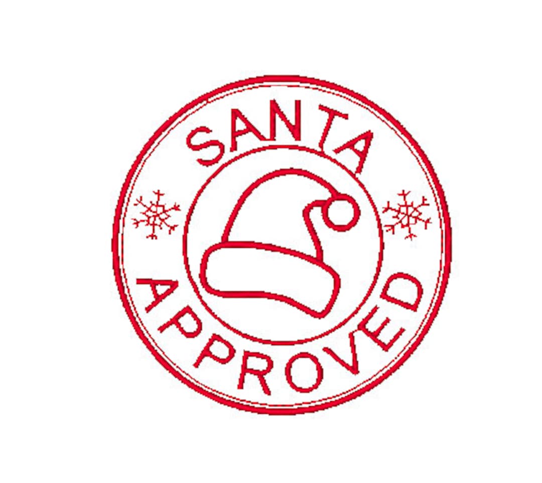 Santa Approved Stamp Digital Embroidery File-machine Embroidery File ...