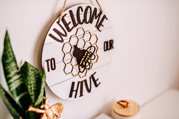 Welcome to Our Hive Round Wood Sign Honey Bee Decor Front - Etsy