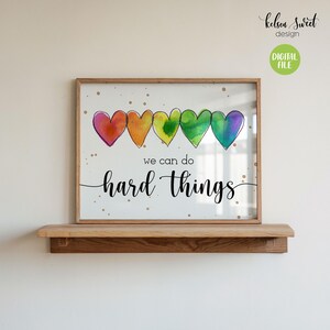 We Can Do Hard Things, WATERCOLOR Elementary Classroom Printable Wall ...