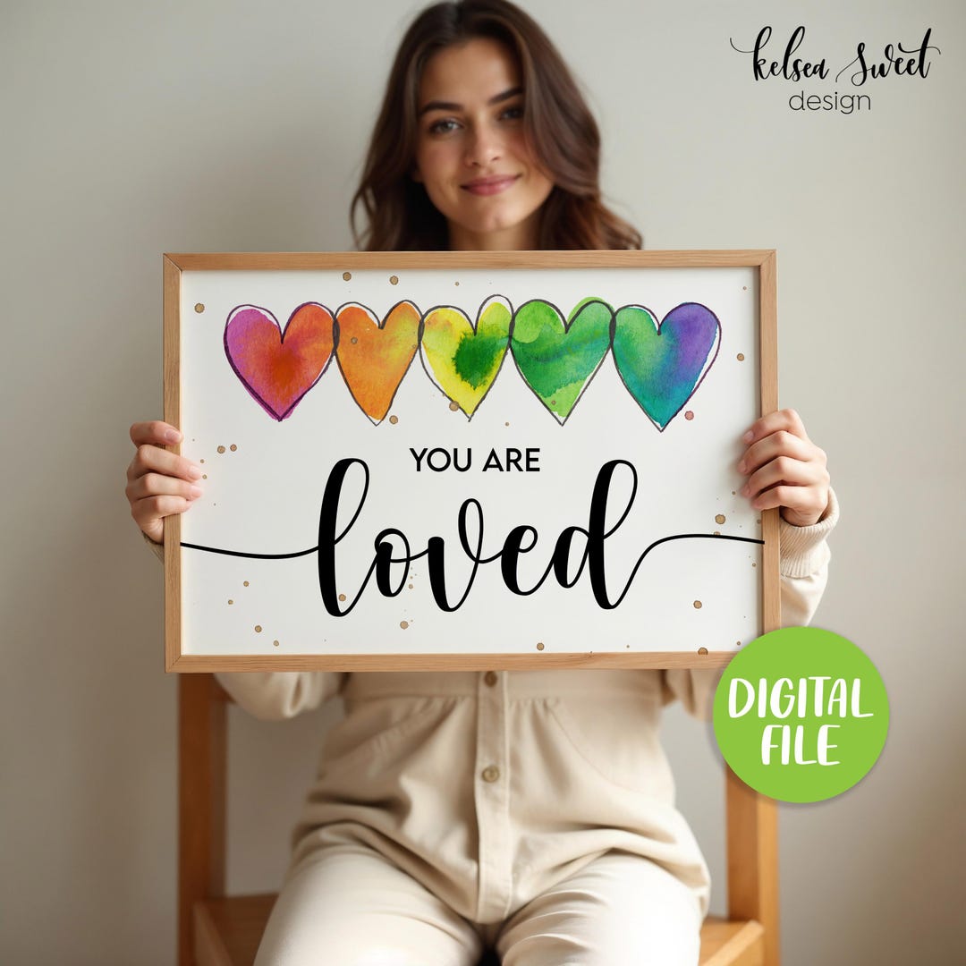 You Are Loved, Printable Digital Download, Kids Playroom Decor ...