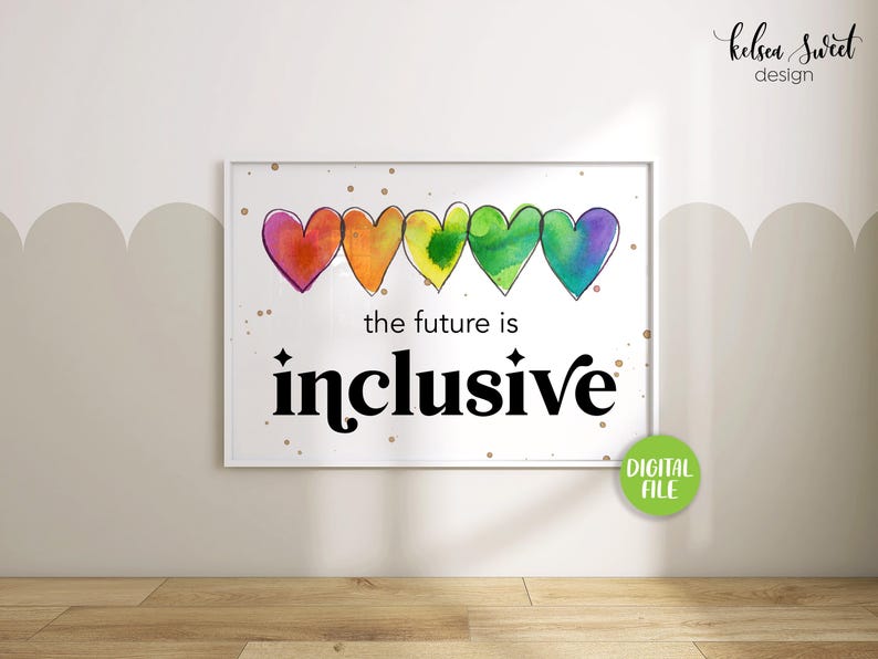 The Future is Inclusive, Printable Digital Download, Special Education ...
