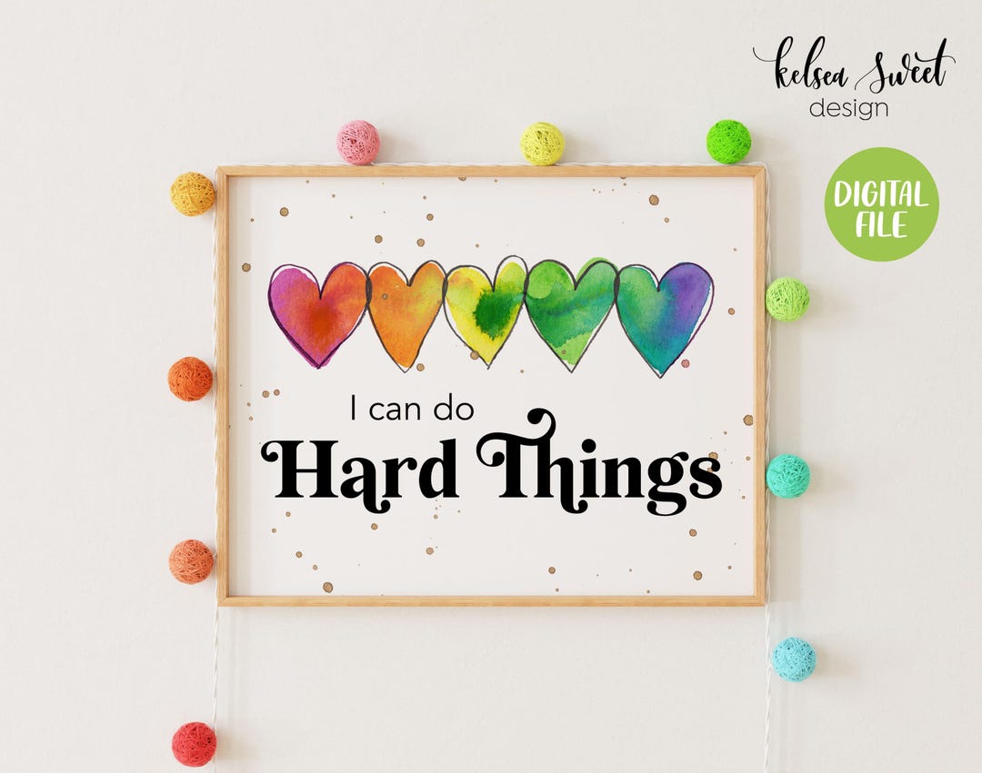 I Can Do Hard Things, Printable Digital Download, Kids Playroom Wall ...