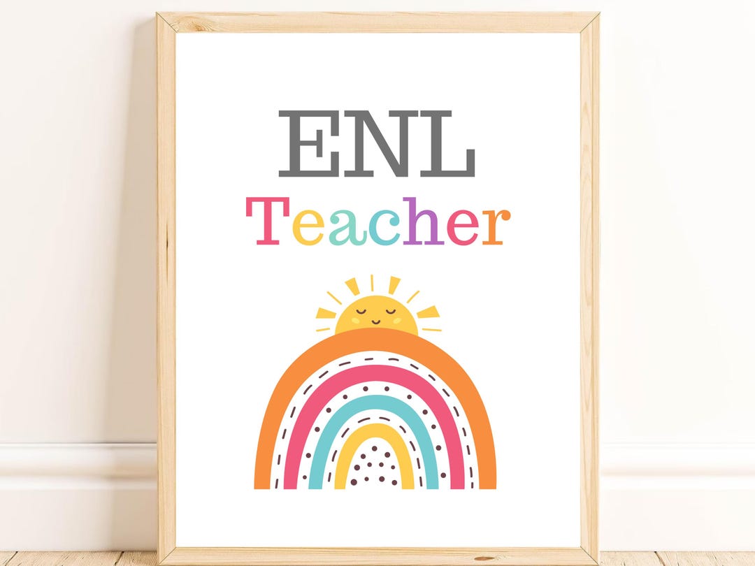 ENL Teacher Poster: Rainbow Classroom Decor (digital Download) - Etsy