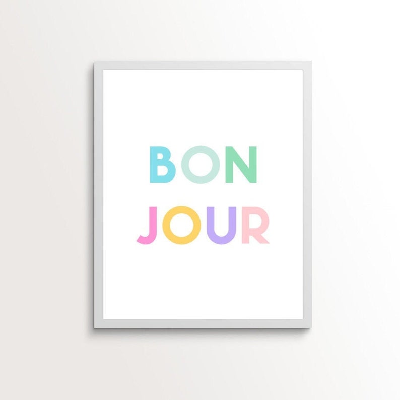 Bonjour Printable Art, Francais, French Quote Print, Bonjour Poster ...