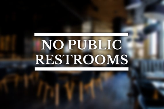 No Restrooms Decal Business Door Decal Store Decal Business | Etsy
