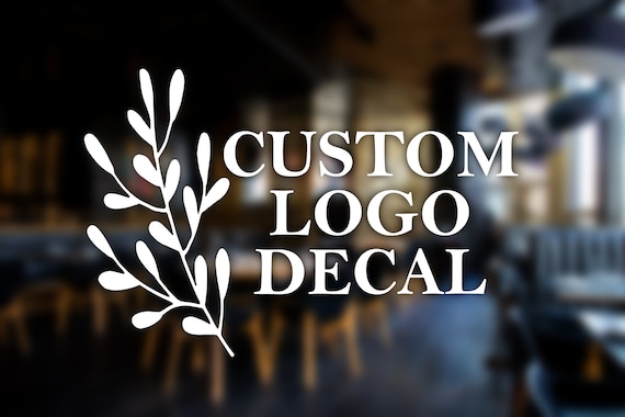 Custom Decal Business Logo Decal Business Door Decal Store - Etsy