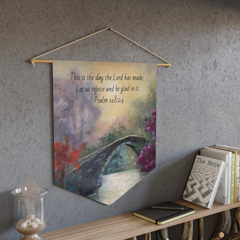 Pennant, Inspirational Verse Wall Hanging, Scenic View of Bridge ...