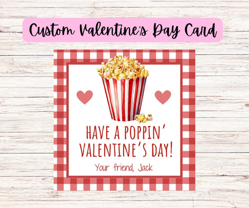 Have A Poppin' Valentines Day - Custom Valentine's Day Card Gift Tag ...