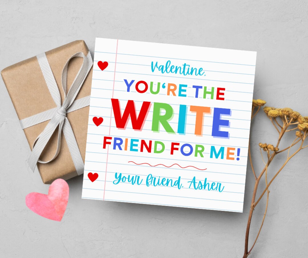 Write Friend for Me - Pen Pencil Valentine Tag - Custom Valentine's Day ...