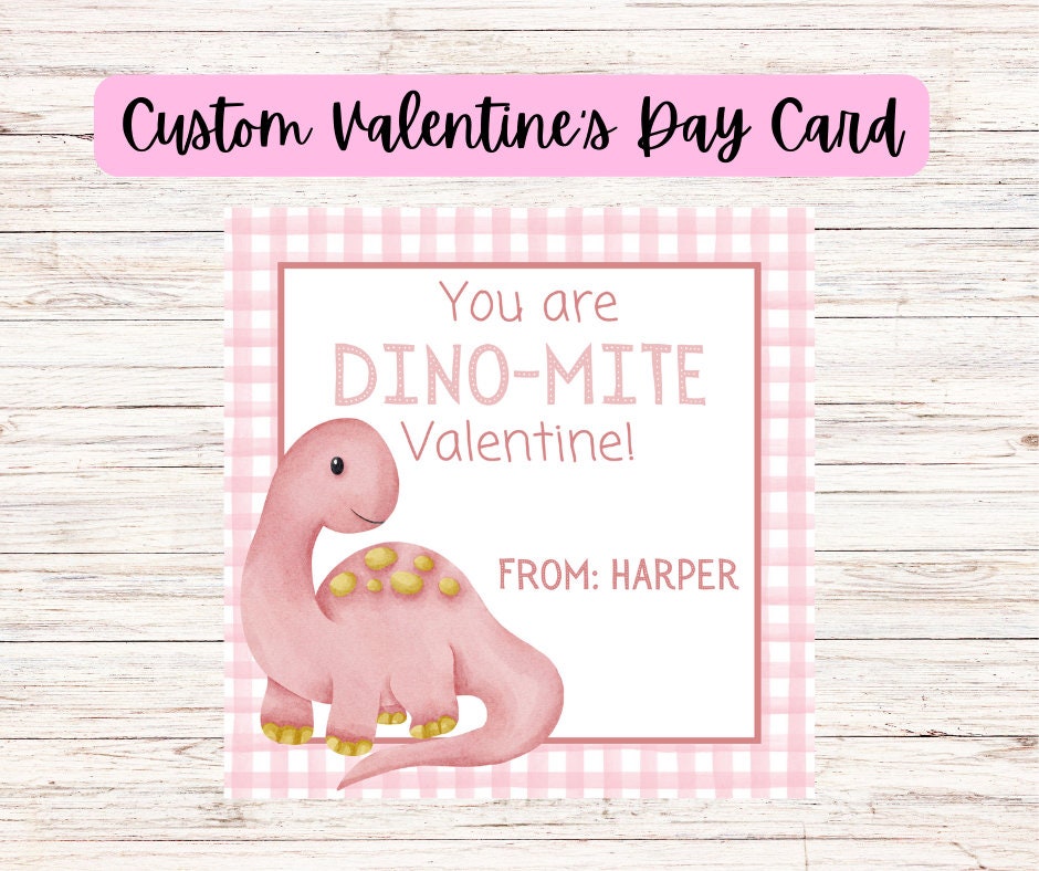 Pink Dino-mite Valentine - Custom Valentine's Day Card Gift Tag - Kids ...