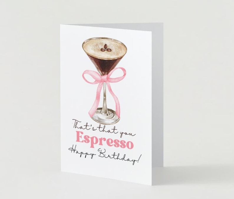 That You Espresso Pink Bow Greeting Card Birthday Printable Card ...