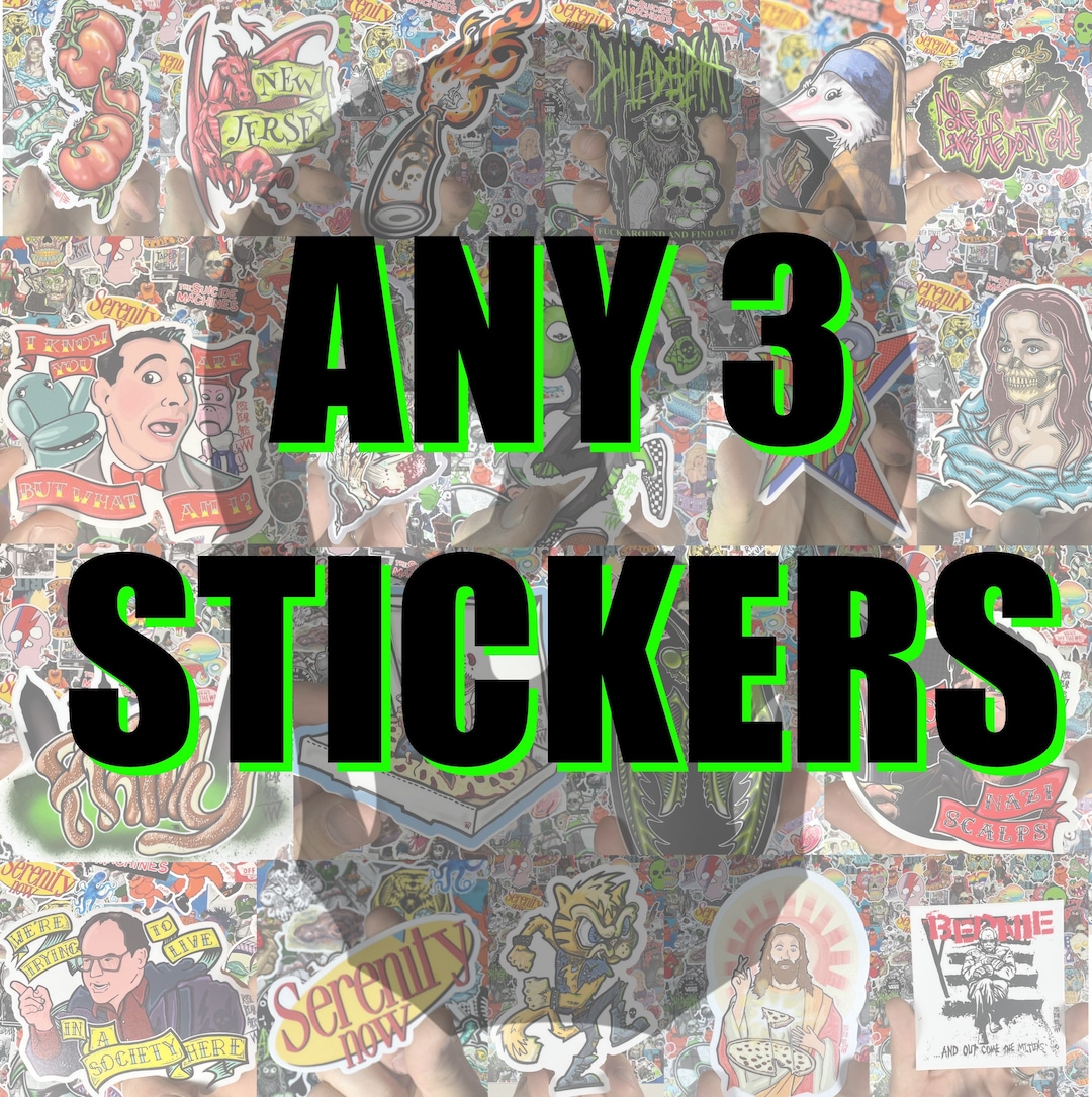 Any 3 Stickers - Etsy
