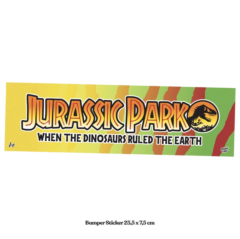 Bumper Sticker - Jurassic Park, When the Dinosaurs Ruled the Earth - Etsy