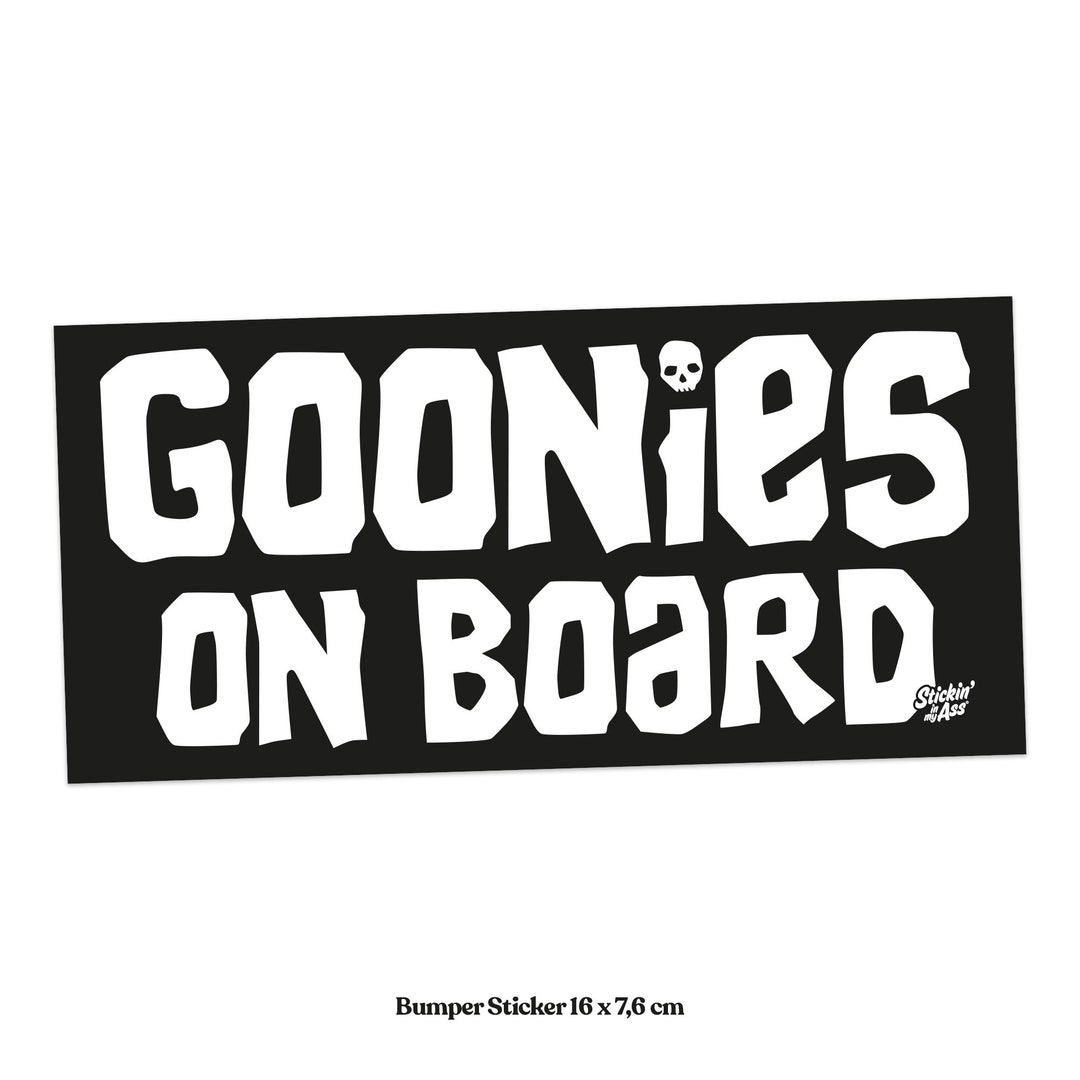 Bumper Sticker - Goonies on Board - Etsy