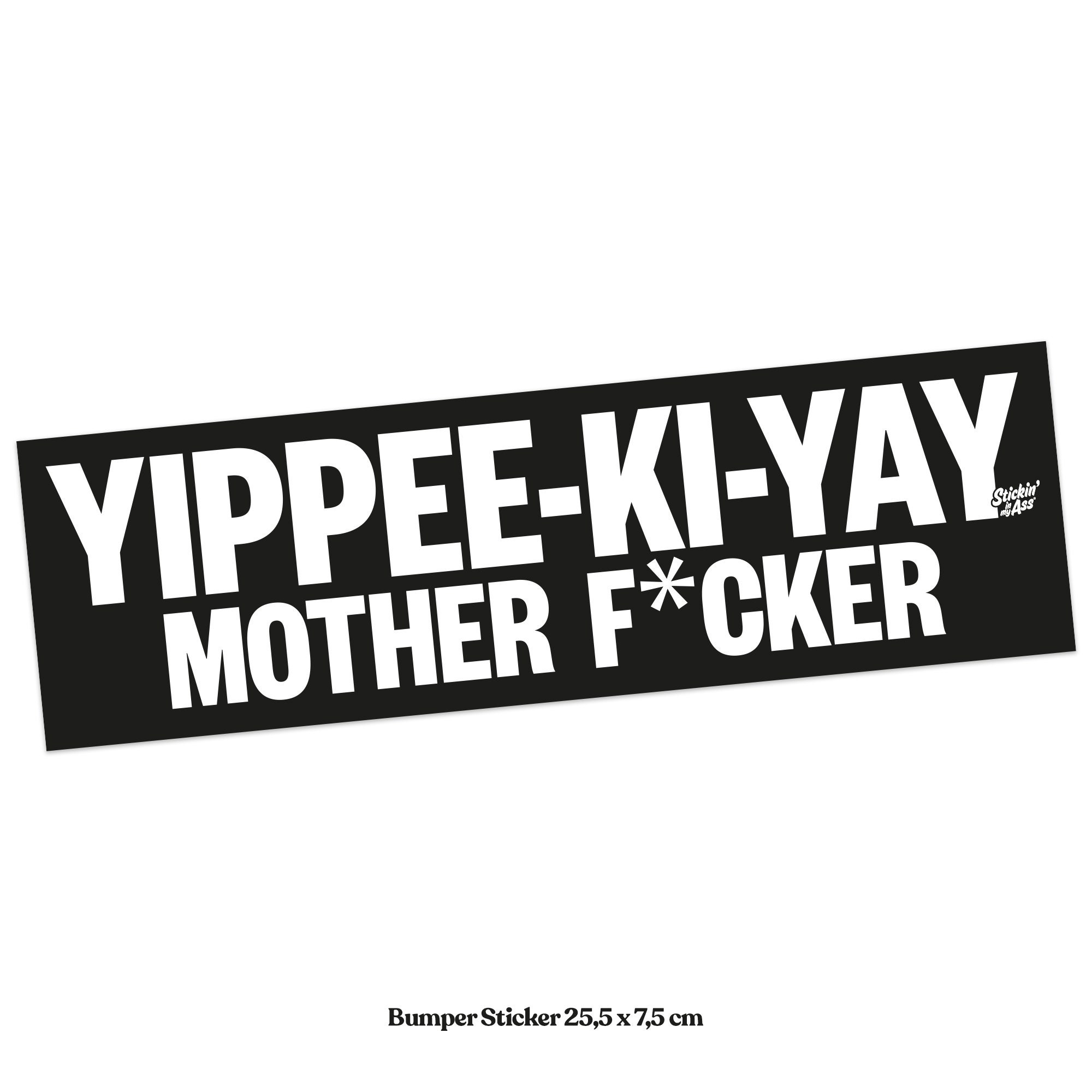 Bumper Sticker - Yippee-ki-yay Mother F*cker (DIE HARD) - Etsy