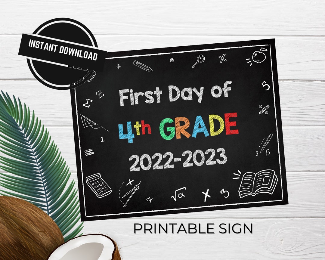 First Day of 4th Grade Sign Back to School Printable Poster - Etsy