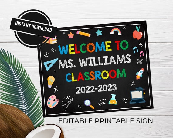 Welcome to My Classroom Back to School Editable Printable Sign - Etsy