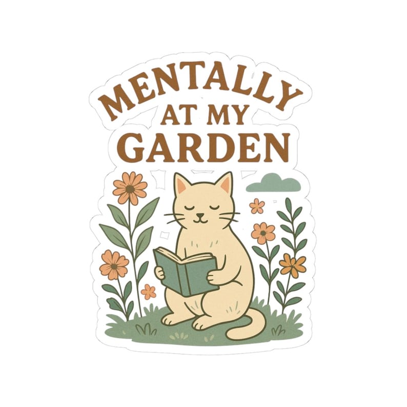 Garden Cat Reading Book Kiss Cut Sticker Garden Lover Cottagecore ...