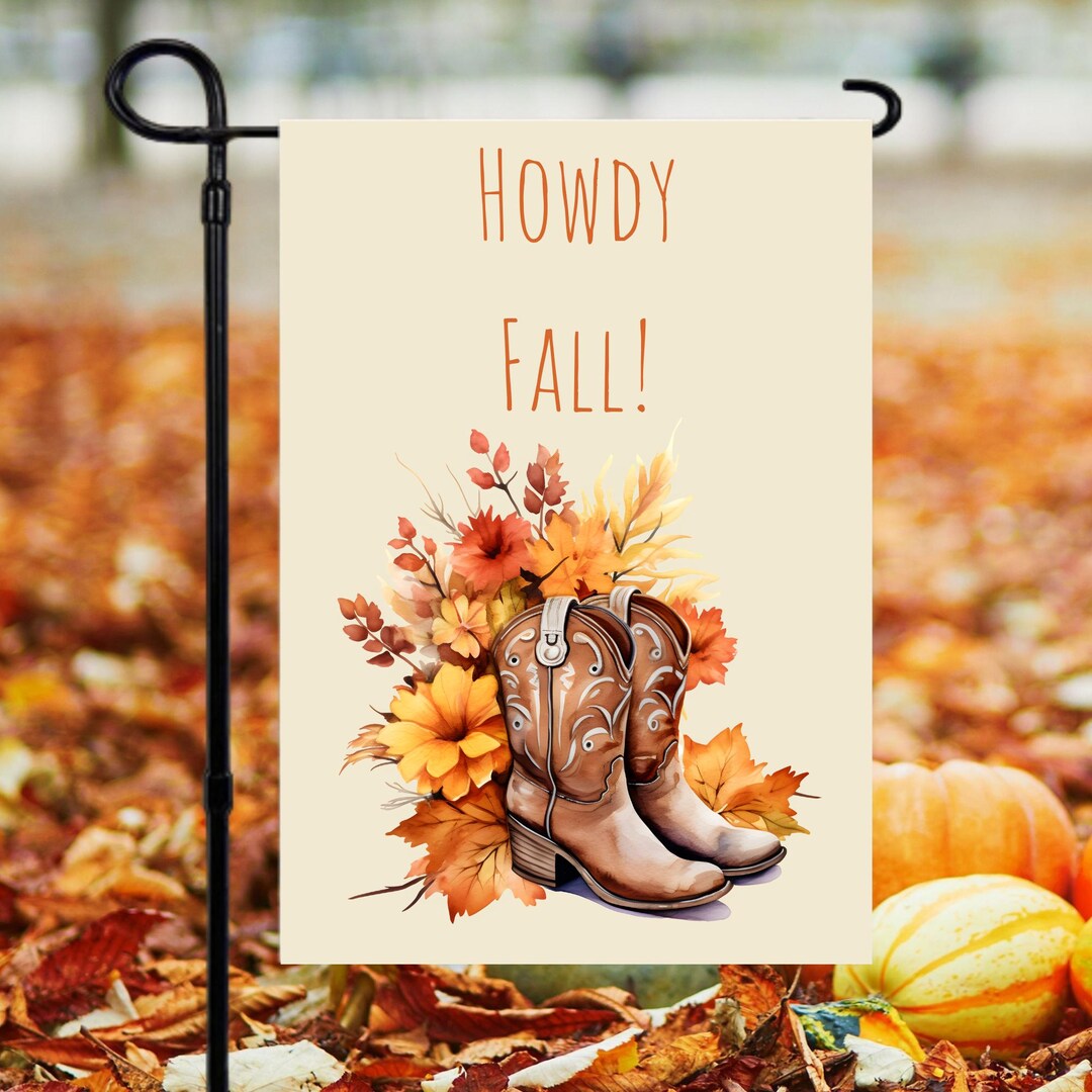 Howdy Fall Cowgirl Boots Garden Flag Western Autumn Decor - Etsy