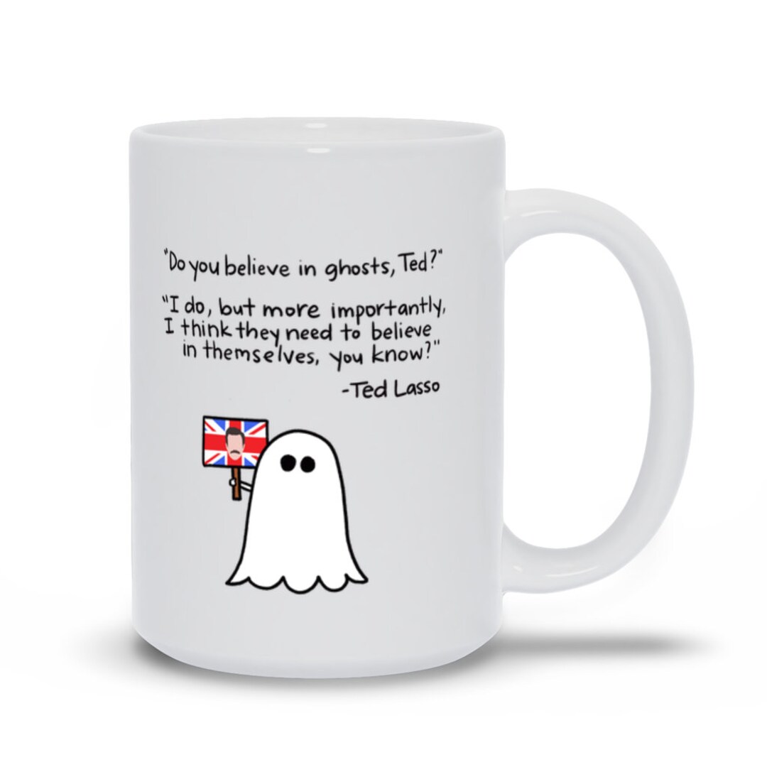 Believe in Ghosts Ted Mug - Etsy