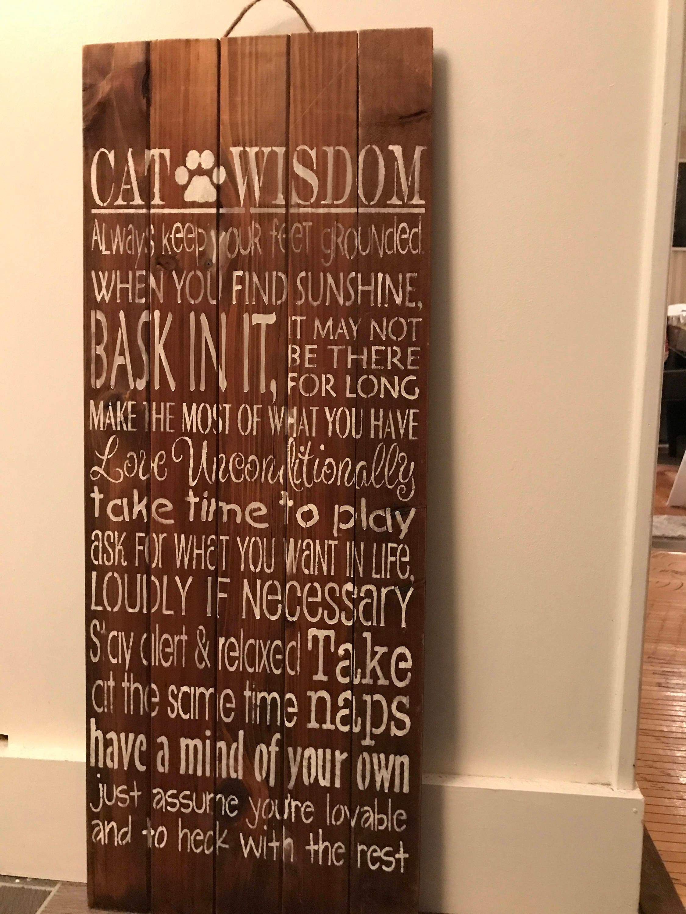 Cat Wisdom, Cat Sign, Kitten Sign, Cat Lover, Custom Pet Signs, Hand ...