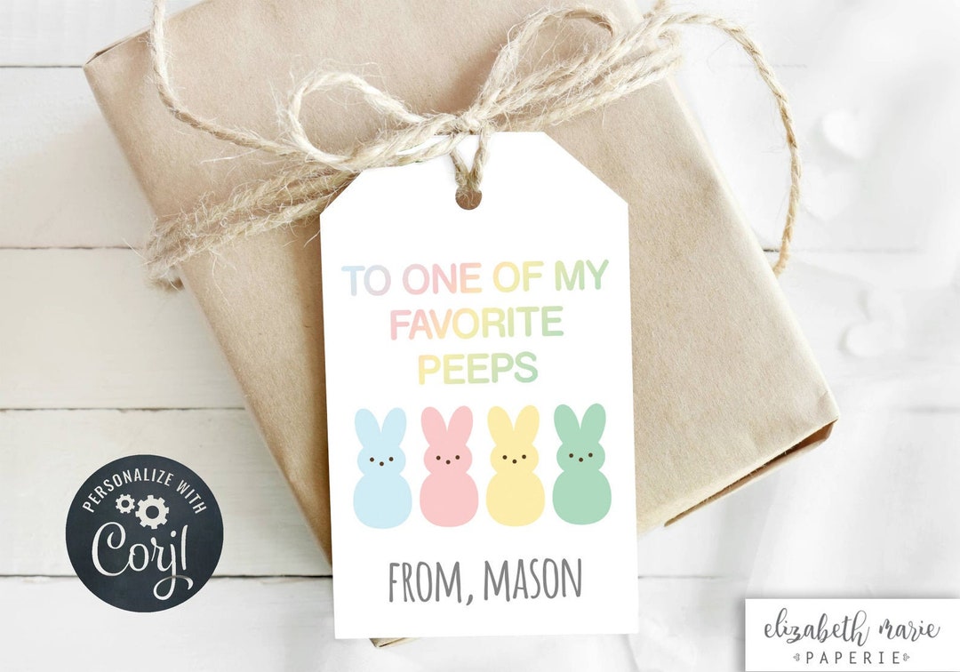To One of My Favorite Peeps, Easter Gift Tag, Bunny Peep Tag, School ...
