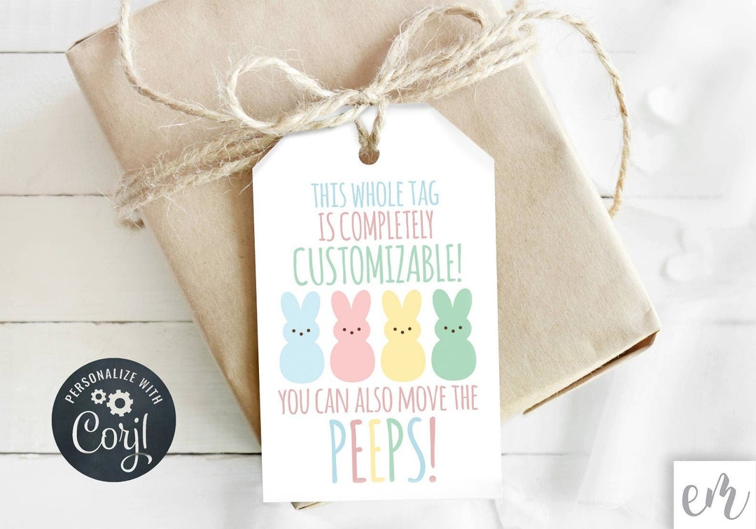Peep Easter Gift Tag, Completely Customizable, Bunny Peep Favor Tag ...