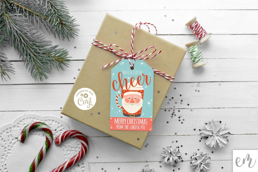 Have a Cup of Cheer Christmas Gift Tag, Coffee Gift Card Tag, Teacher ...