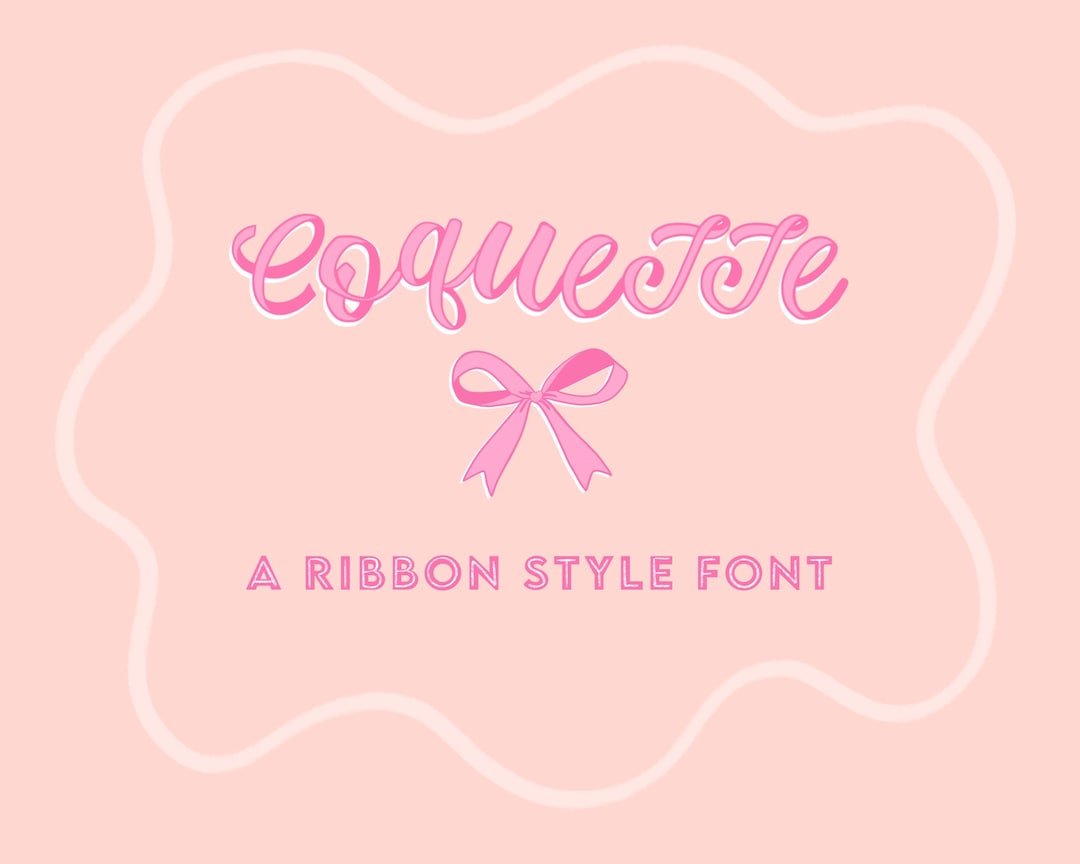 COQUETTE RIBBON FONT | Bow Font | Girly Font | Coquette Aesthetic ...