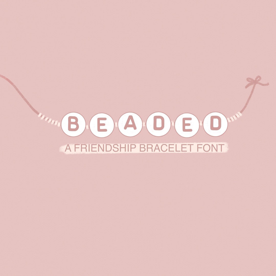 BEADED FRIENDSHIP BRACELET Font Swiftie Font Handwritten - Etsy Australia