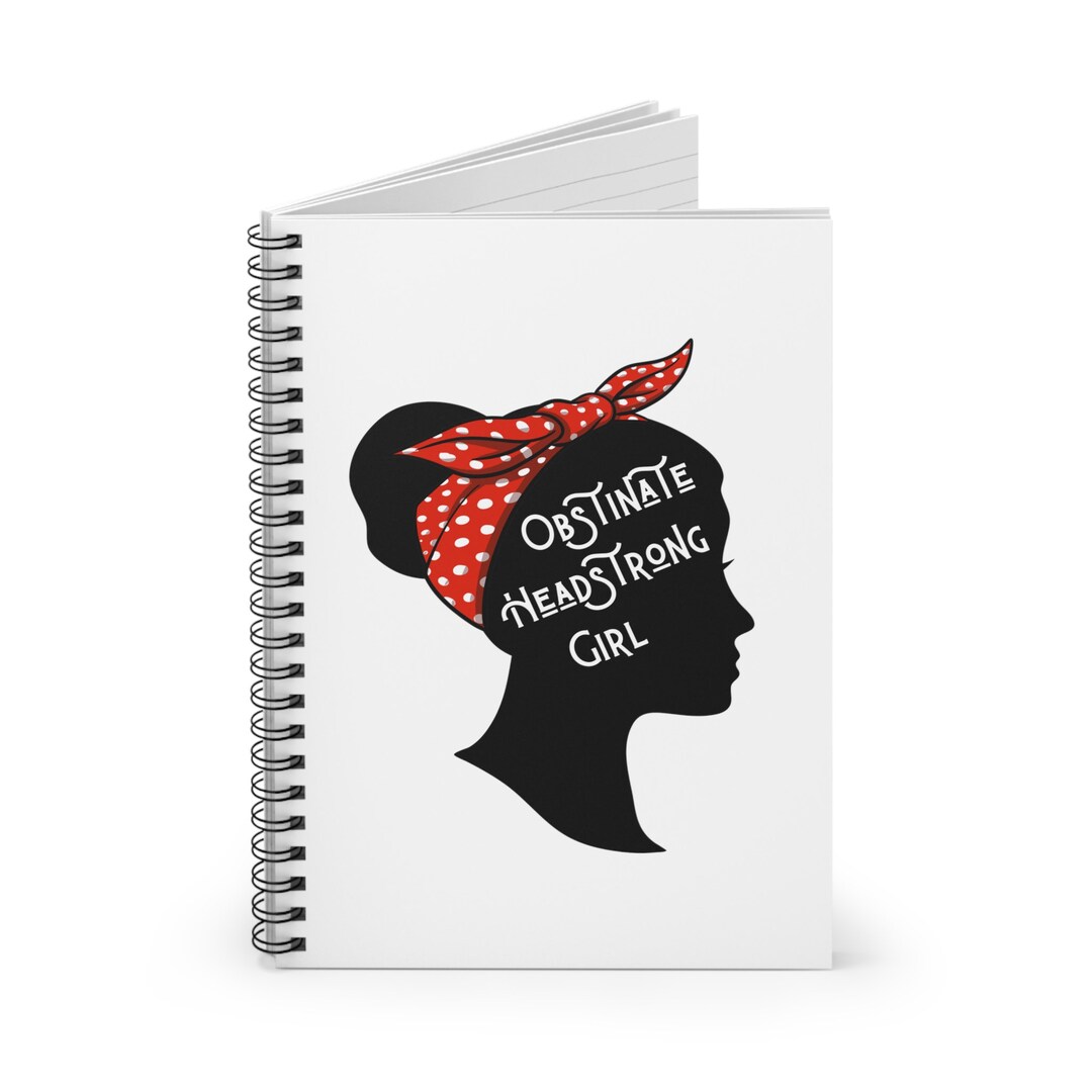 Obstinate Headstrong Girl Spiral Notebook - Ruled Line, Jane Austen Notepad, Pride and Prejudice ...