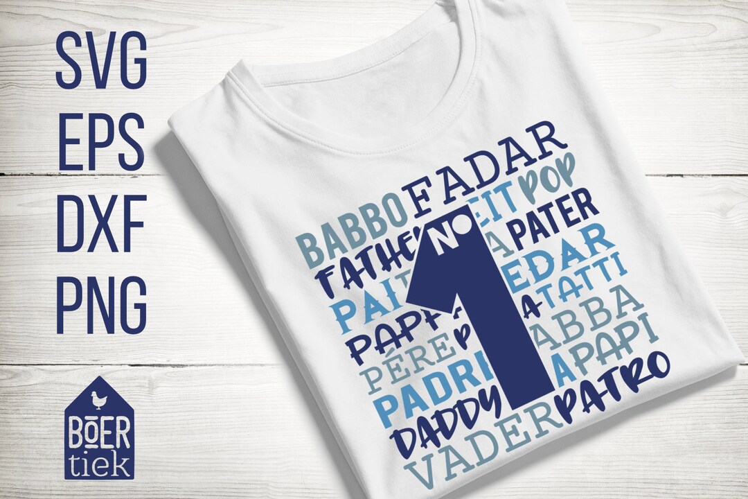 Father No. 1, Father's day, father in multiple languages, SVG cutting ...