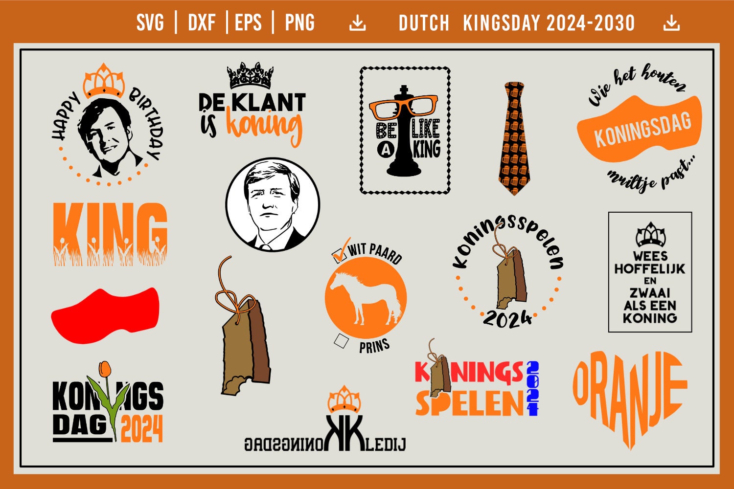 Dutch Kingsday Bundle 2024-2030 Digital Svg Dxf Eps Png Cut Files ...
