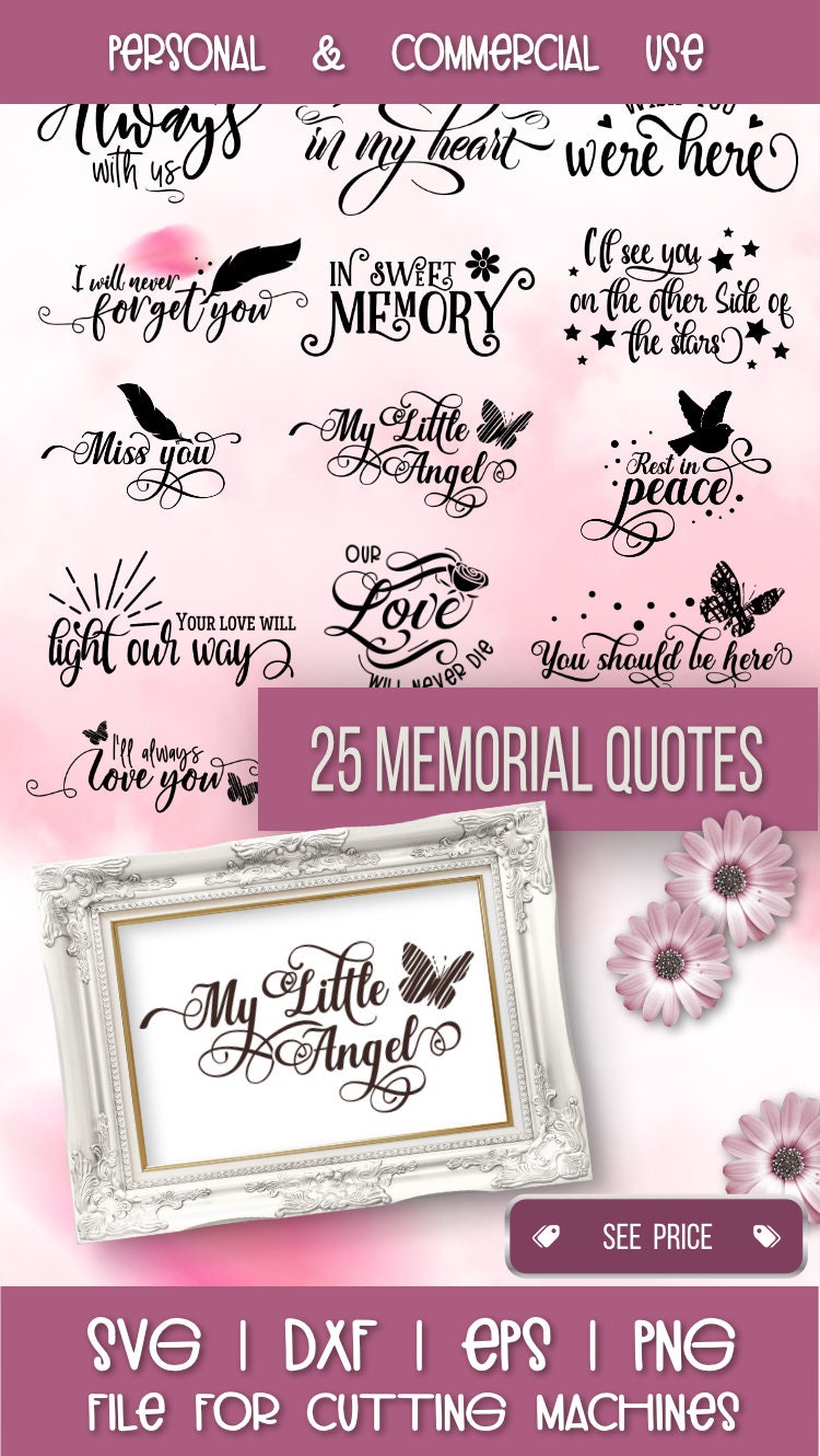 Memorial Quotes Bundle With 25 Beautiful Quotes, SVG Cut Files - Etsy