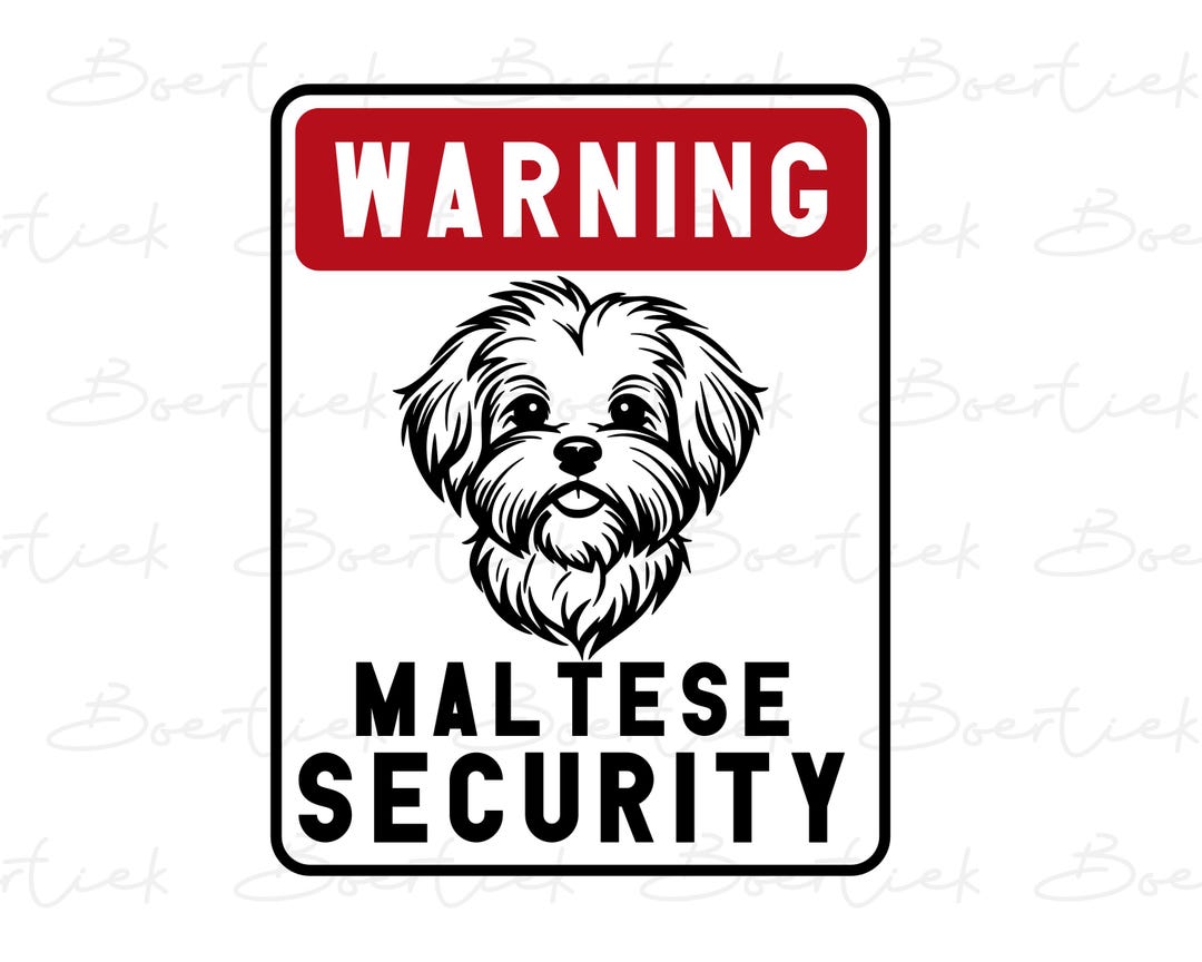 Warning Sign Maltese, SVG File for Cutting Machines, Instant Download ...