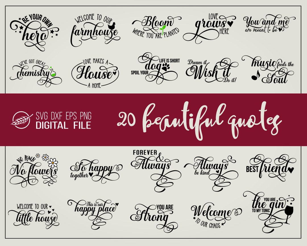 Bundle of 20 Beautiful Quotes, Digital Svg Dxf Eps Png Cut Files ...