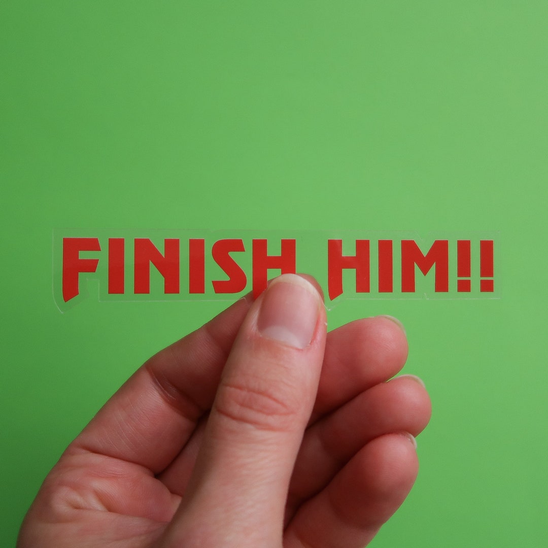 Finish Him!! Mortal Kombat Ninja Clear Vinyl Die Cut Sticker - Arcade ...