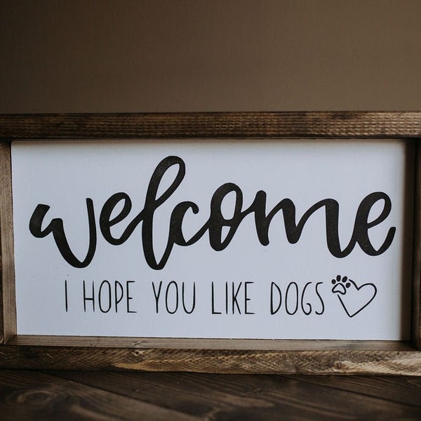 Welcome Hope You Like Fur Baby Signs - Etsy