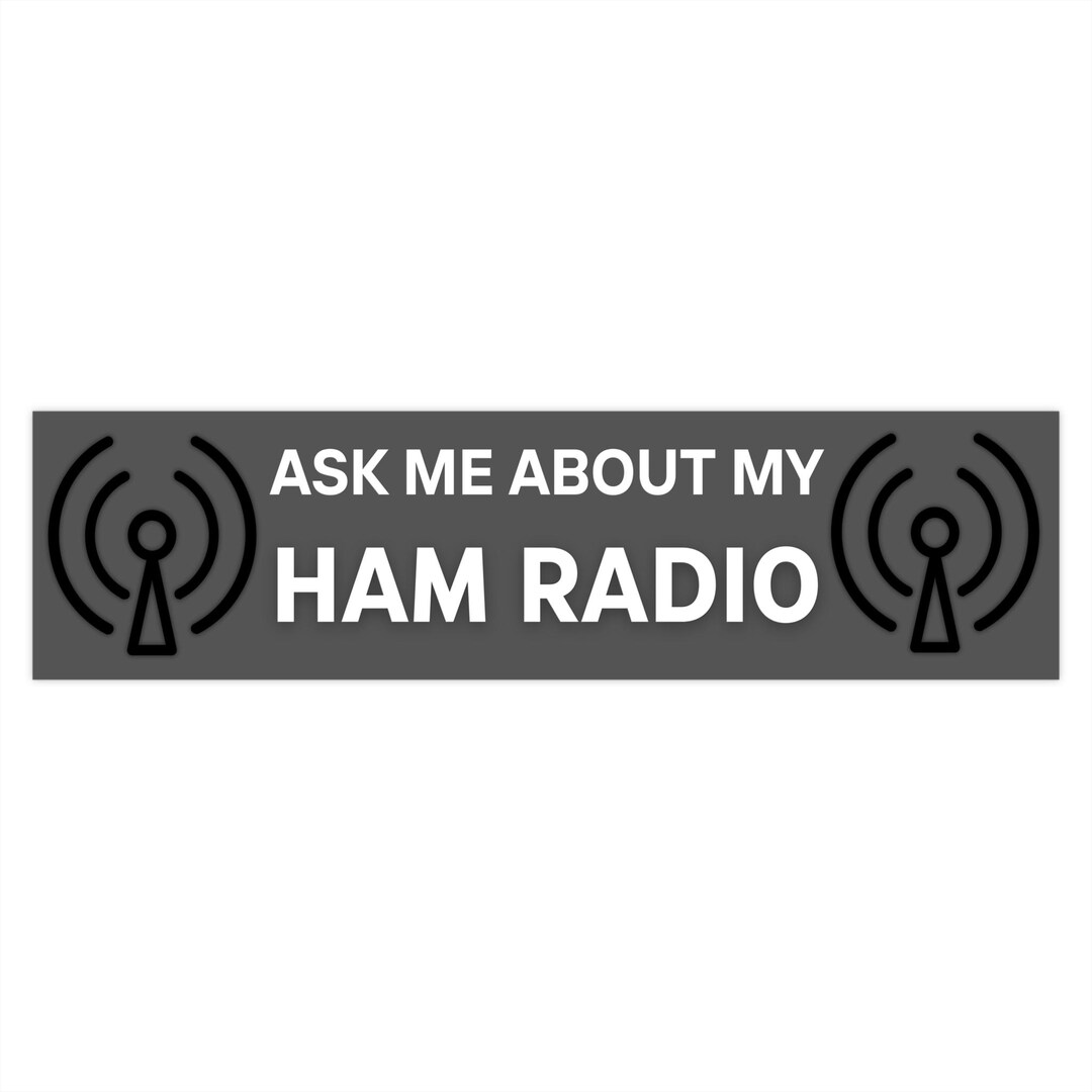 Ask Me About My Ham Radio Bumper Sticker - Etsy