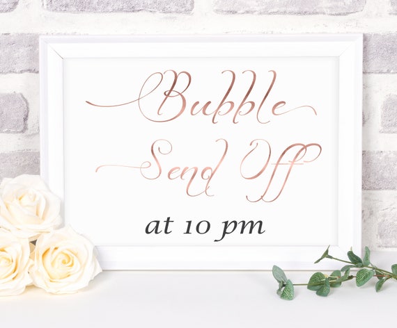 Rose Gold Wedding Send off Sign Bubble Sign Wedding Sign | Etsy