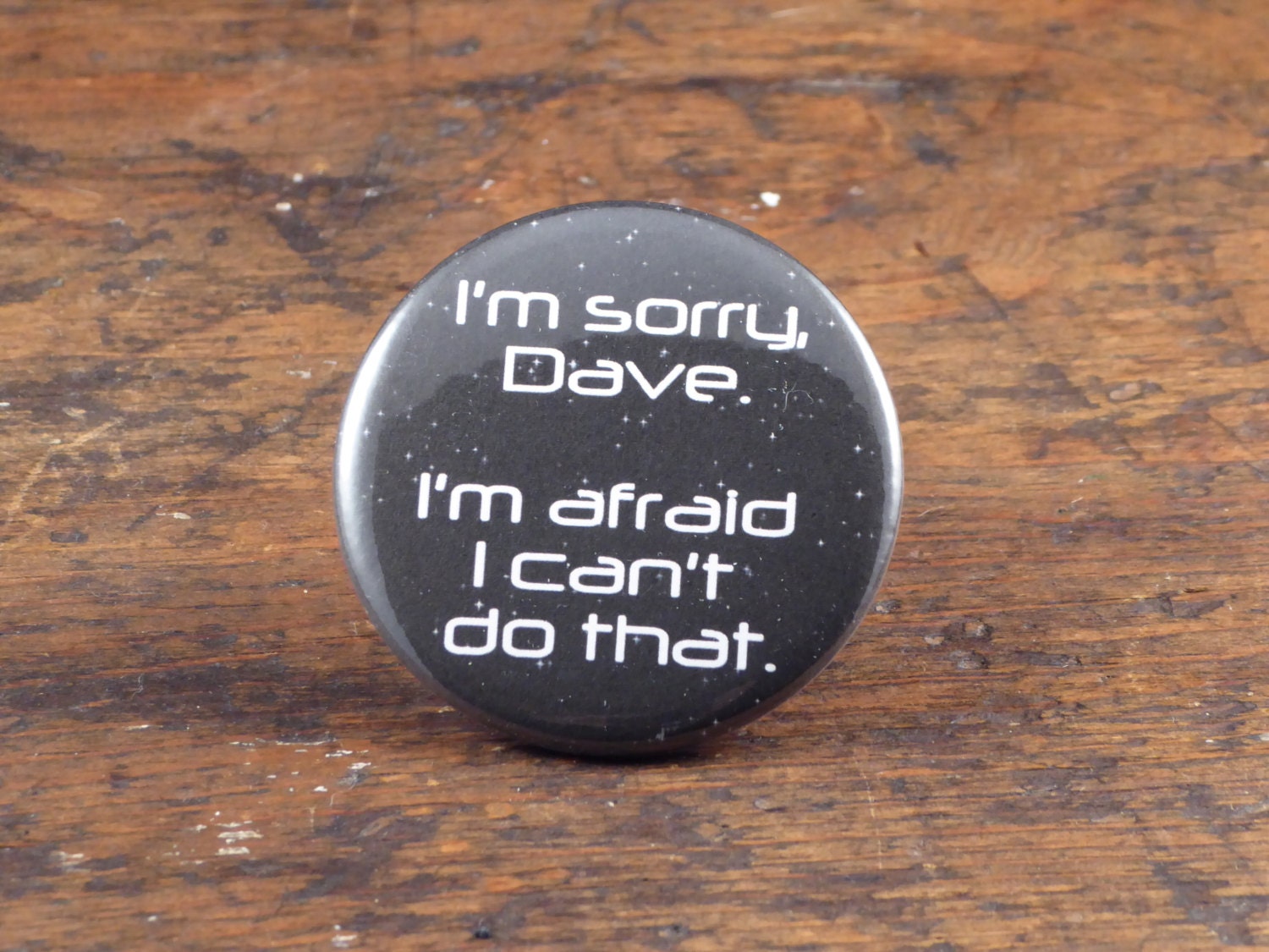 I'm Sorry Dave I Can't Do That 2001: A Space - Etsy Canada
