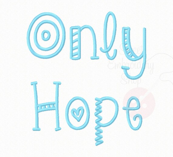 7 Sizes Only Hope Font Embroidery Fonts BX 9 Formats | Etsy