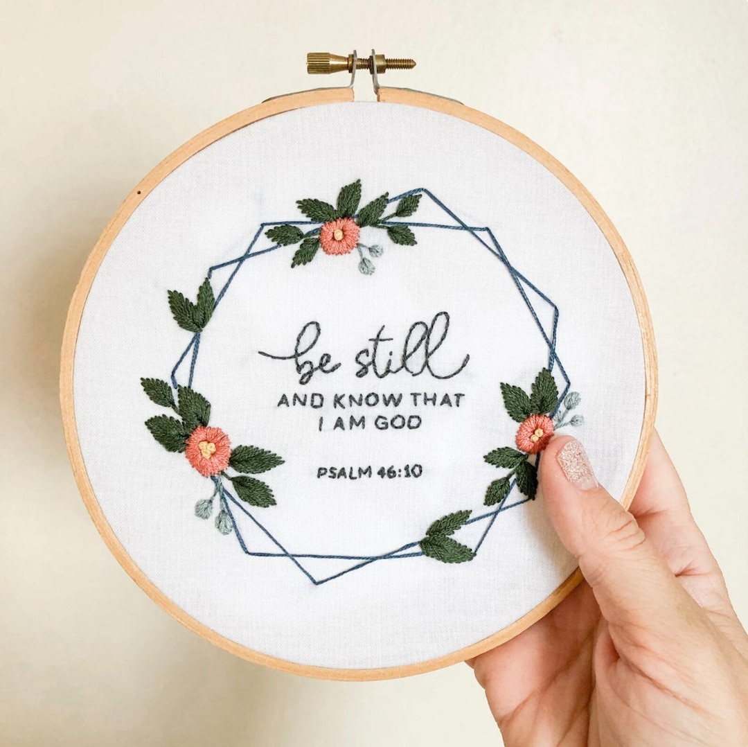 Printed Fabric for Be Still and Know Hand Embroidery, Bible Embroidery ...