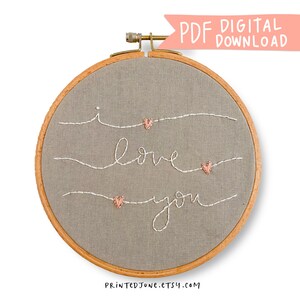 I Love You Hand Embroidery Pattern - Digital PDF Embroidery Pattern ...
