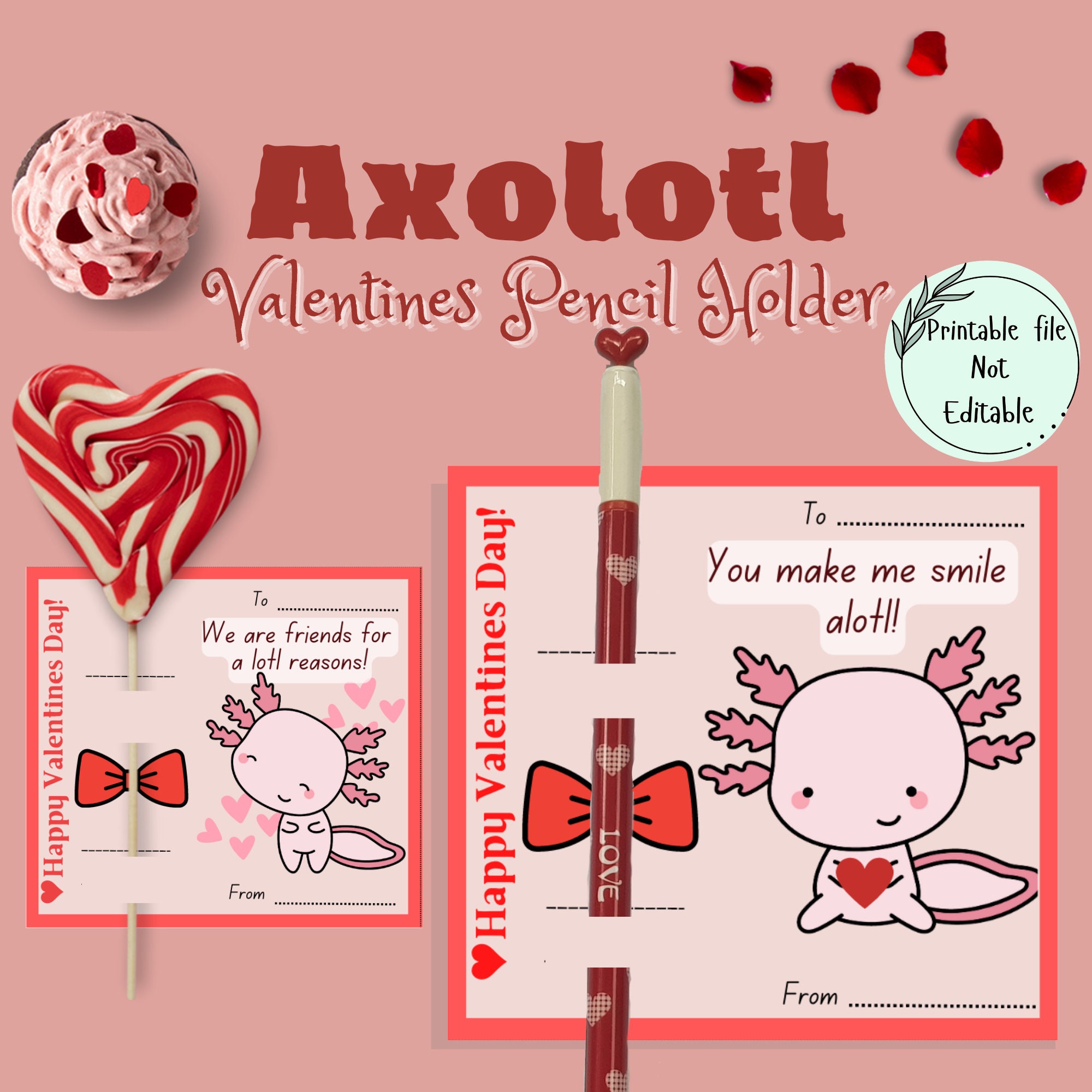 Axolotl Valentines Exchange Cards, Pencil Valentines Cards, Printable ...